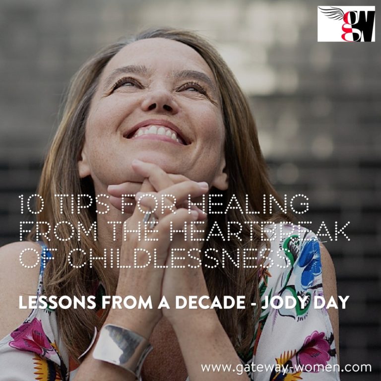 10 Tips for Healing from the Heartbreak of Childlessness - Gateway Women