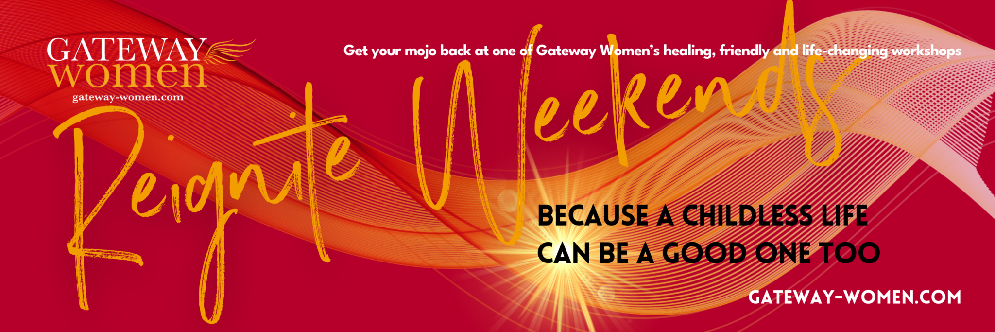 REIGNITE WEEKENDS - Gateway Women